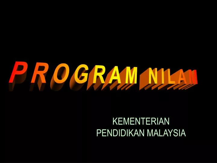 PPT - PROGRAM NILAM PowerPoint Presentation, free download - ID:5539987