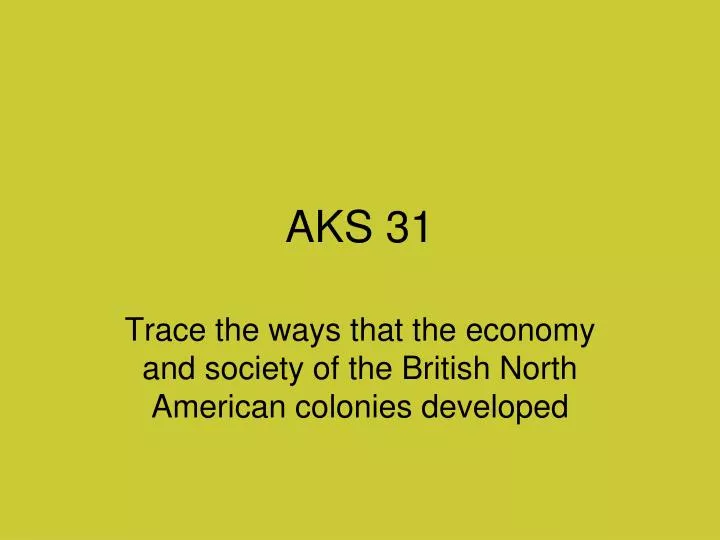 PPT - AKS 31 PowerPoint Presentation, free download - ID:5540960