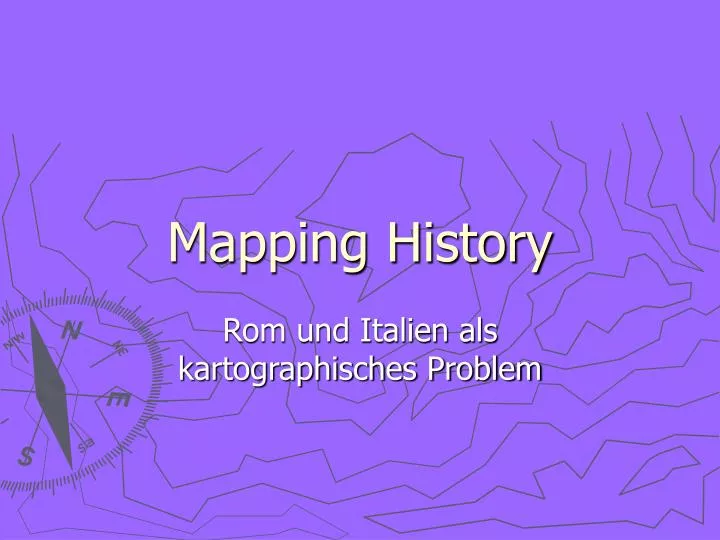 PPT - Mapping History PowerPoint Presentation, free download - ID:5541706