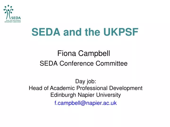 PPT - SEDA and the UKPSF PowerPoint Presentation, free download - ID:5542131