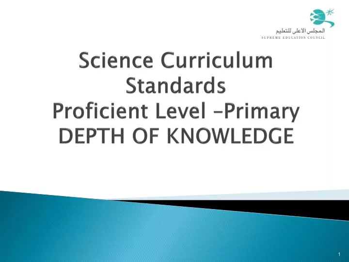 PPT - Science Curriculum Standards Proficient Level –Primary DEPTH OF ...