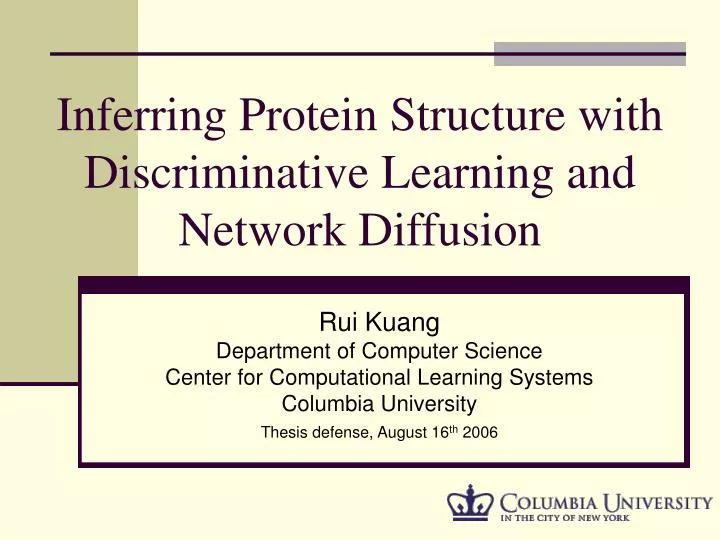PPT - Inferring Protein Structure with Discriminative Learning and ...