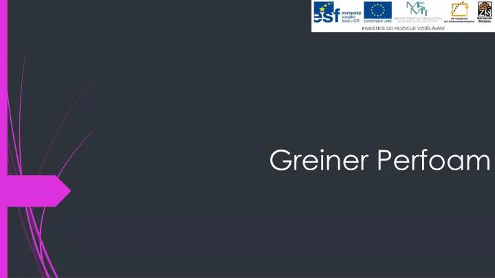 PPT - Greiner Perfoam PowerPoint Presentation, free download - ID:5543230