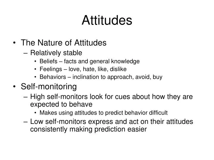 PPT - Attitudes PowerPoint Presentation, free download - ID:5543454 PPT - Attitudes PowerPoint Presentation, free download - ID:5543454