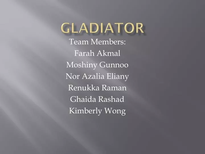 PPT - GLADIATOR PowerPoint Presentation, free download - ID:5544232