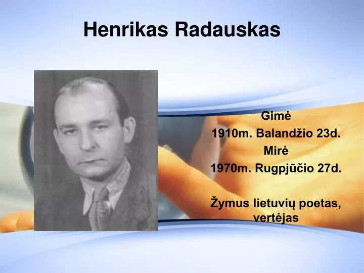PPT - Henrikas Radauskas PowerPoint Presentation, free download - ID ...