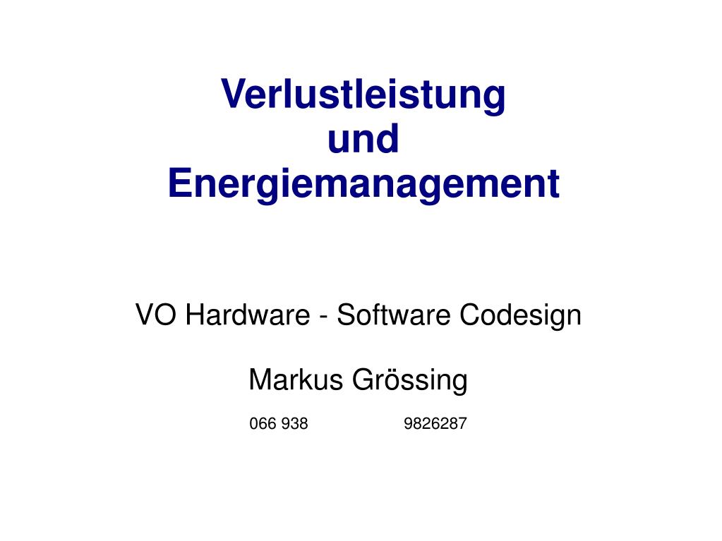 PPT - Verlustleistung und Energiemanagement PowerPoint Presentation ...