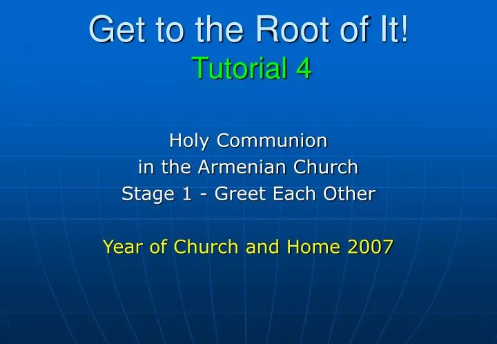 PPT - Get to the Root of It! Tutorial 4 PowerPoint Presentation, free ...