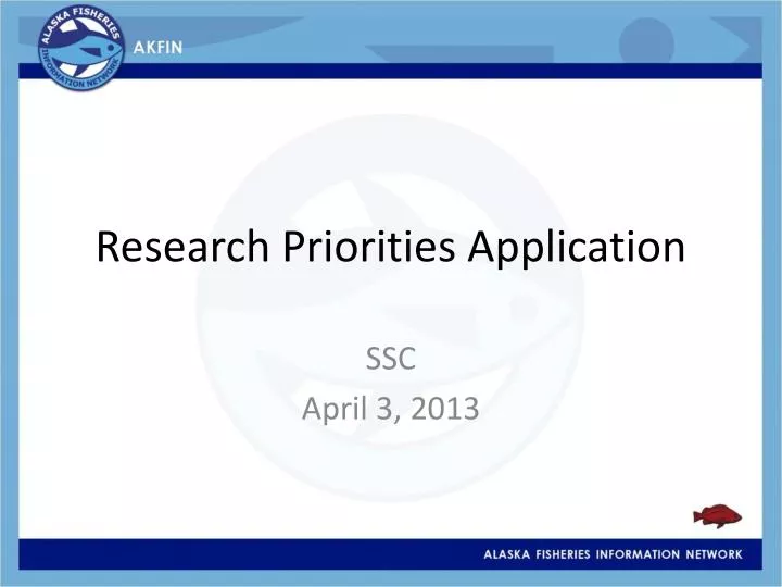 PPT - Research Priorities Application PowerPoint Presentation, free ...