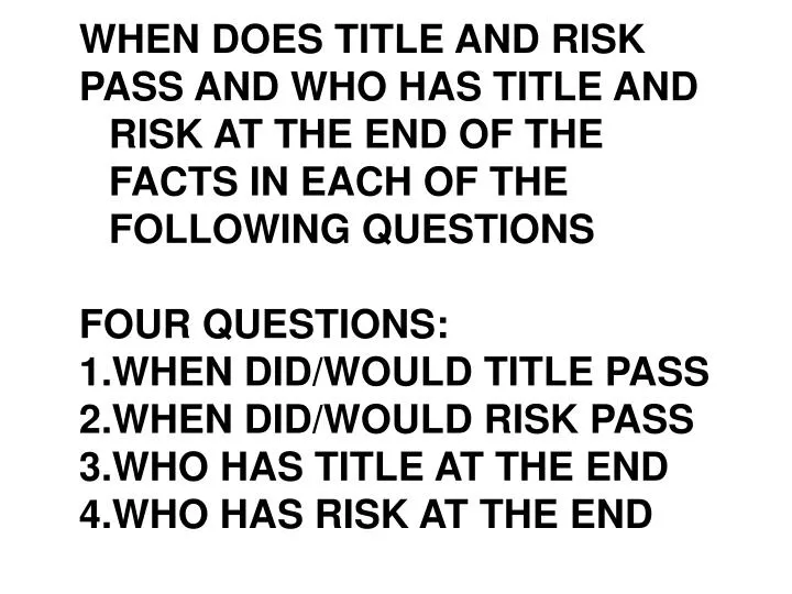 PPT - WHEN DOES TITLE AND RISK PowerPoint Presentation, free download ...