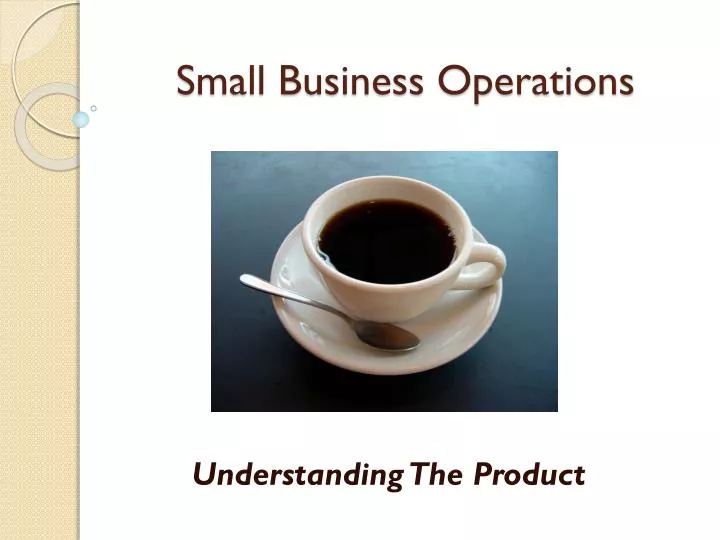 PPT - Small Business Operations PowerPoint Presentation, free download ...