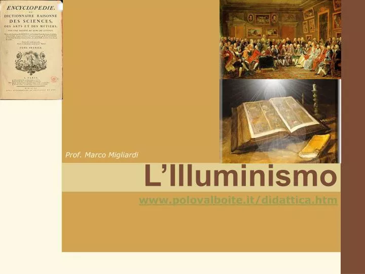 PPT - L’Illuminismo PowerPoint Presentation, free download - ID:5546324