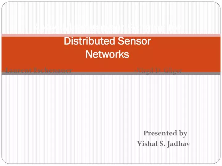 PPT - A Key-Management Scheme for Distributed Sensor Networks PowerPoint Presentation - ID:5546544