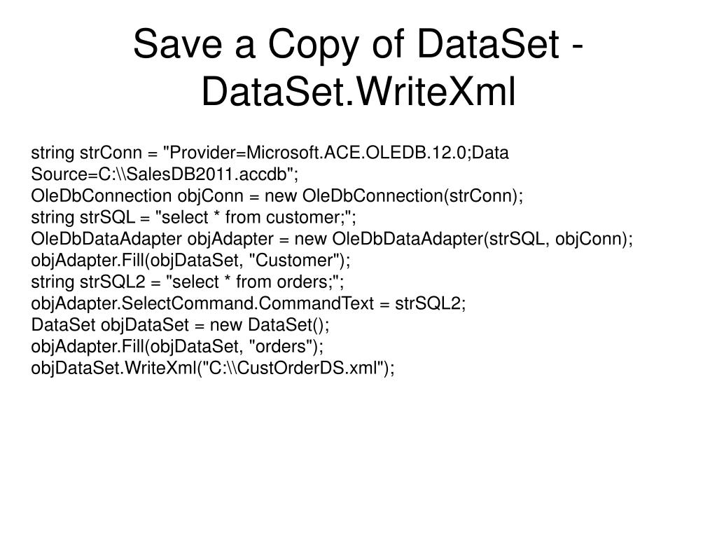 Ppt Coding Adonet Dataset Objects Powerpoint Presentation Free Download Id5548877 8484