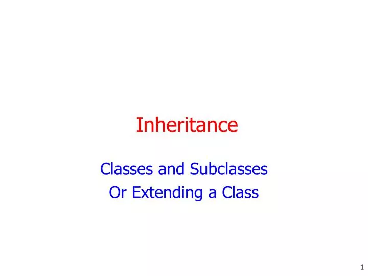 PPT - Inheritance PowerPoint Presentation, free download - ID:5549435