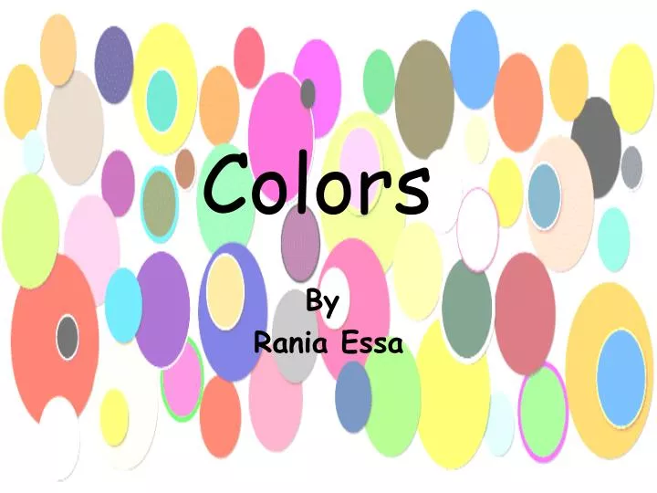 PPT - Colors PowerPoint Presentation, free download - ID:5550009