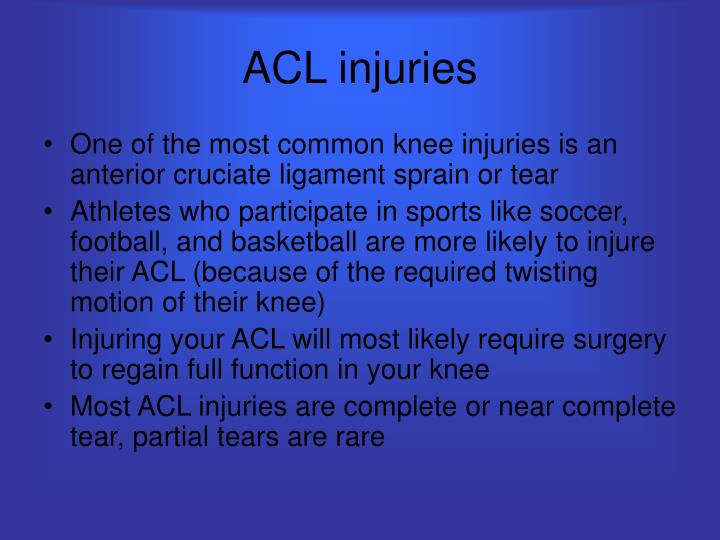 PPT - ACL Injuries (Anterior Cruciate Ligament Injuries) PowerPoint ...