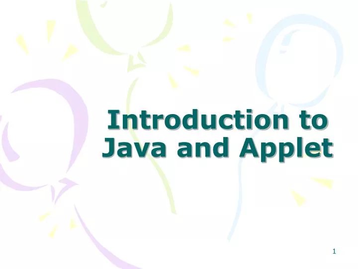 Ppt Introduction To Java And Applet Powerpoint Presentation Free 0723