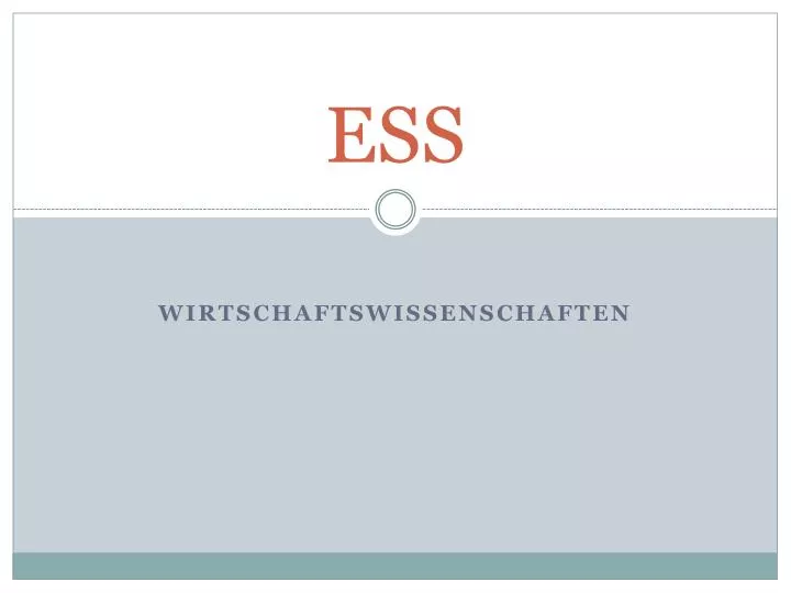 PPT - ESS PowerPoint Presentation, free download - ID:5551806