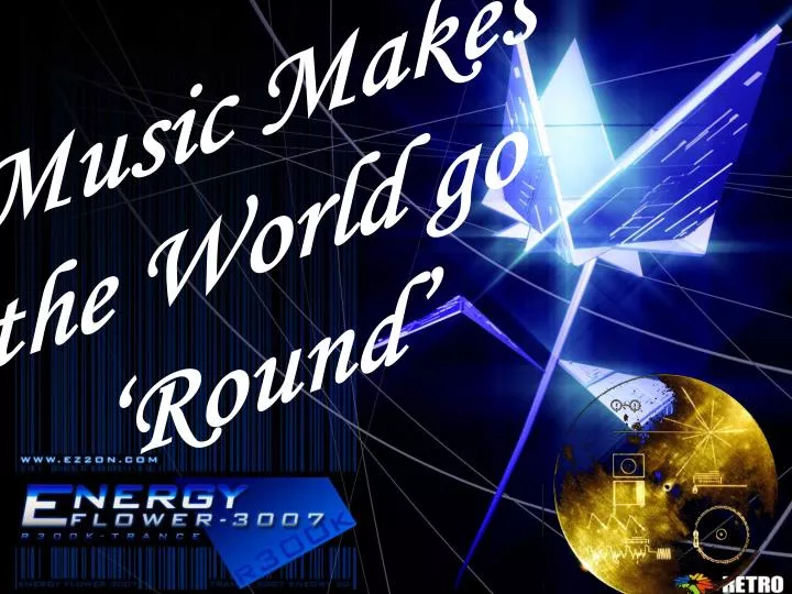 PPT - Music Makes the World go ‘Round’ PowerPoint Presentation, free ...
