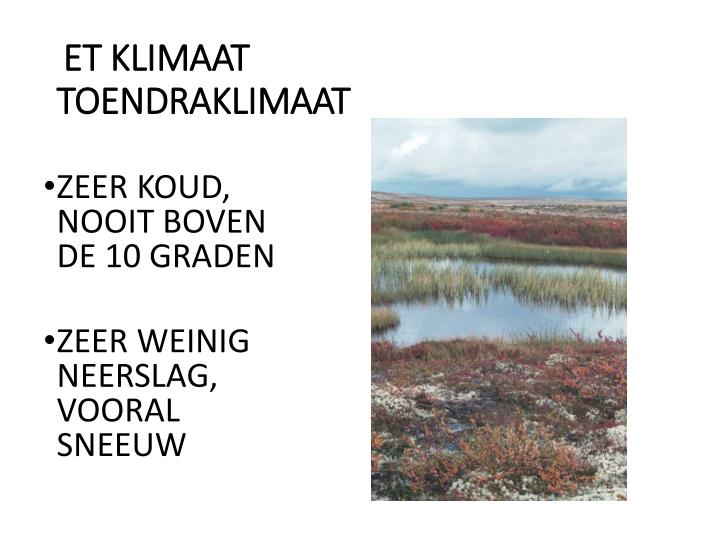 PPT - KLIMAAT EN NATUURLIJKE ZONES PowerPoint Presentation - ID:5552593