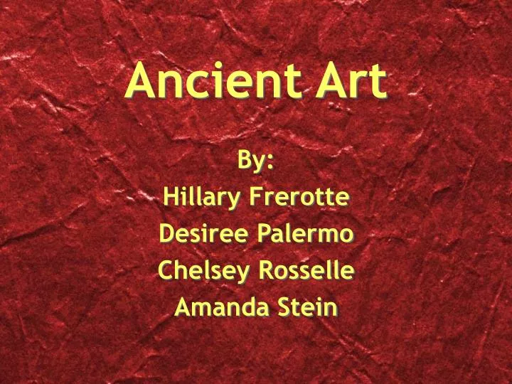 PPT - Ancient Art PowerPoint Presentation, free download - ID:5552871