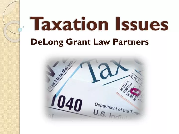 PPT - Taxation Issues PowerPoint Presentation, free download - ID:5553316