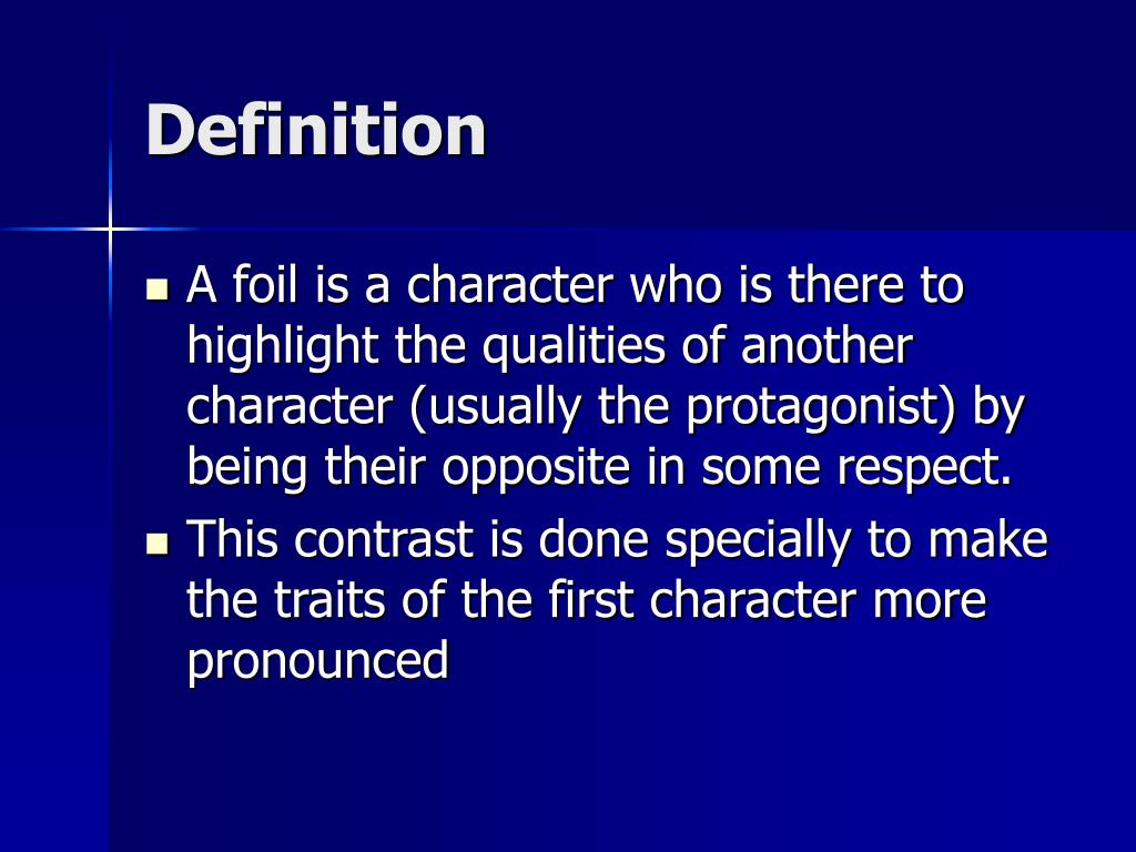 PPT Foil A Literary Term PowerPoint Presentation Free Download ID