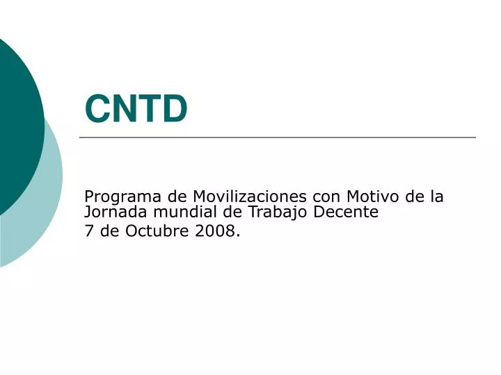 PPT - CNTD PowerPoint Presentation, free download - ID:5554767