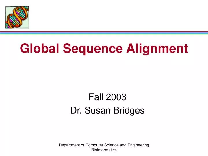 PPT - Global Sequence Alignment PowerPoint Presentation, free download ...