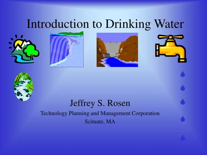 PPT - Introduction to Drinking Water PowerPoint Presentation, free ...