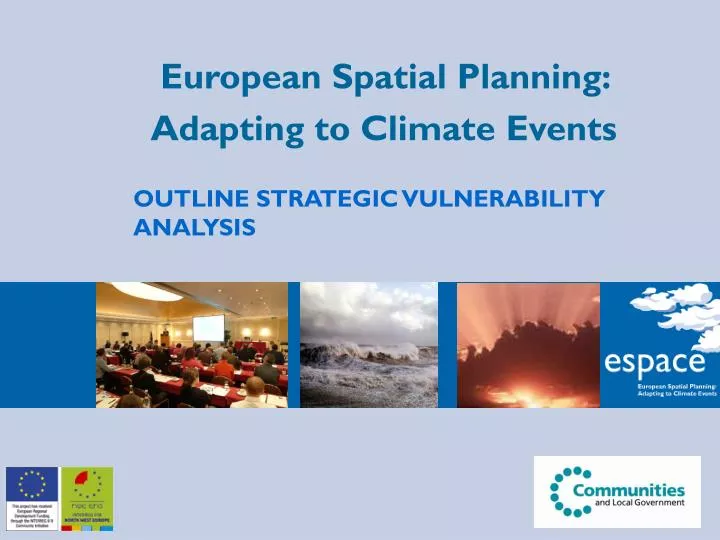 PPT - European Spatial Planning: Adapting to Climate Events PowerPoint ...