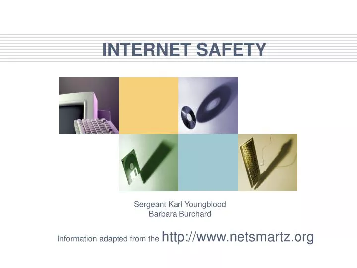 PPT - INTERNET SAFETY PowerPoint Presentation, free download - ID:5556180