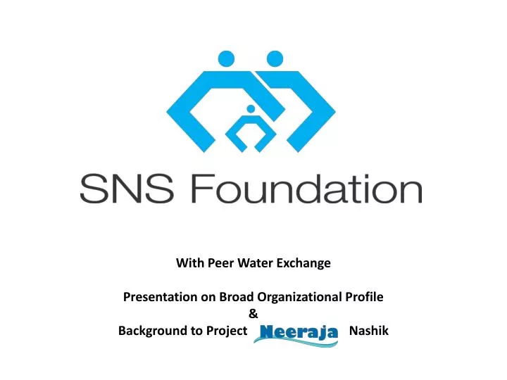 PPT - With Peer Water Exchange Presentation on Broad Organizational ...