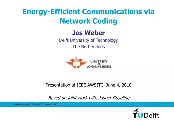 PPT - Energy-Efficient Communications via Network Coding PowerPoint ...