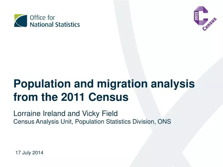 PPT - Population and migration analysis from the 2011 Census PowerPoint ...