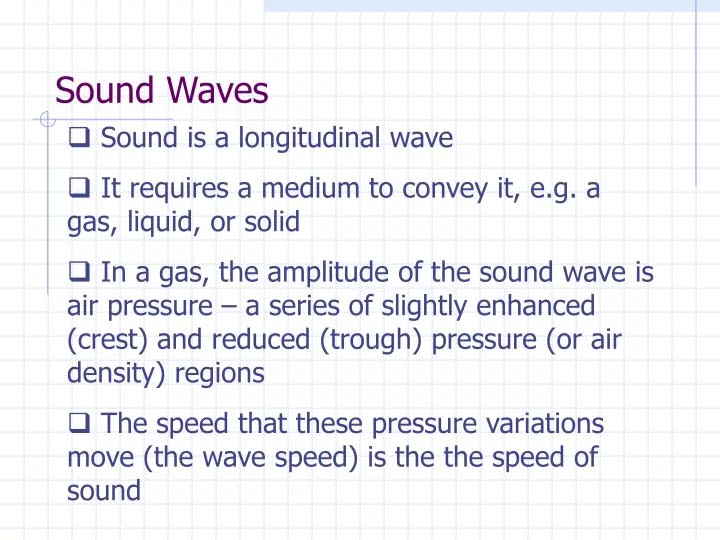 PPT - Sound Waves PowerPoint Presentation, free download - ID:5557268