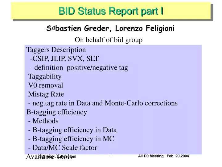 PPT - BID Status Report part I PowerPoint Presentation, free download ...