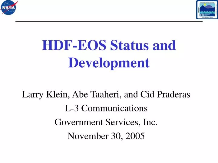 PPT - HDF-EOS Status and Development PowerPoint Presentation, free download - ID:5560251