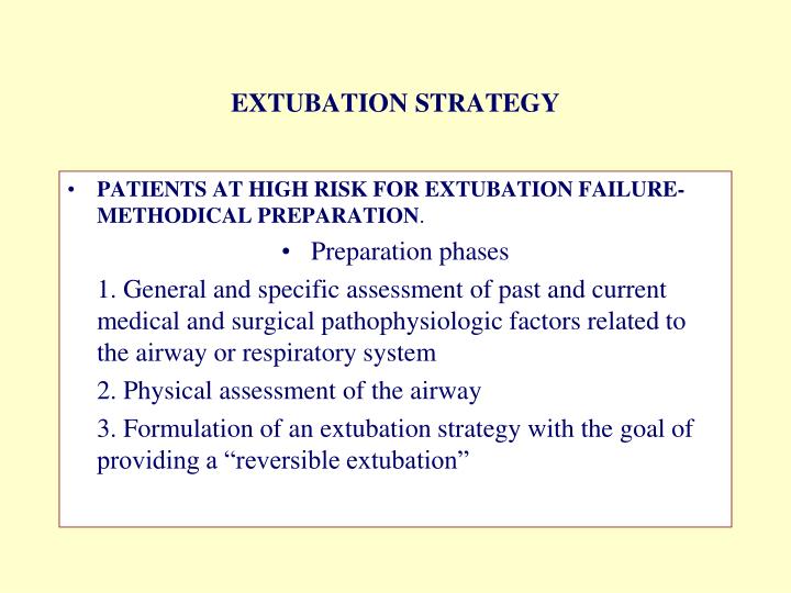 PPT - STRATEGIES FOR EXTUBATION OF THE DIFFICULT AIRWAY PowerPoint ...