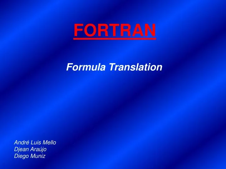 Ppt Fortran Powerpoint Presentation Free Download Id 5560873