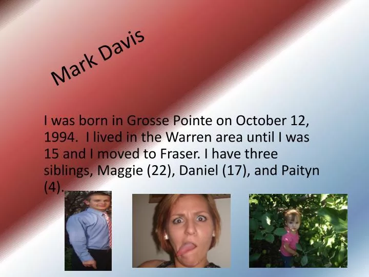 PPT - Mark Davis PowerPoint Presentation, free download - ID:5562148