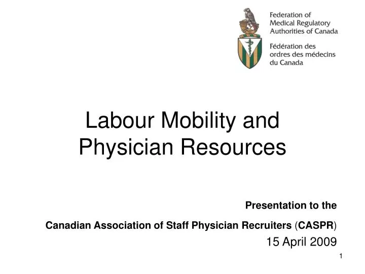 PPT - Labour Mobility and Physician Resources PowerPoint Presentation ...