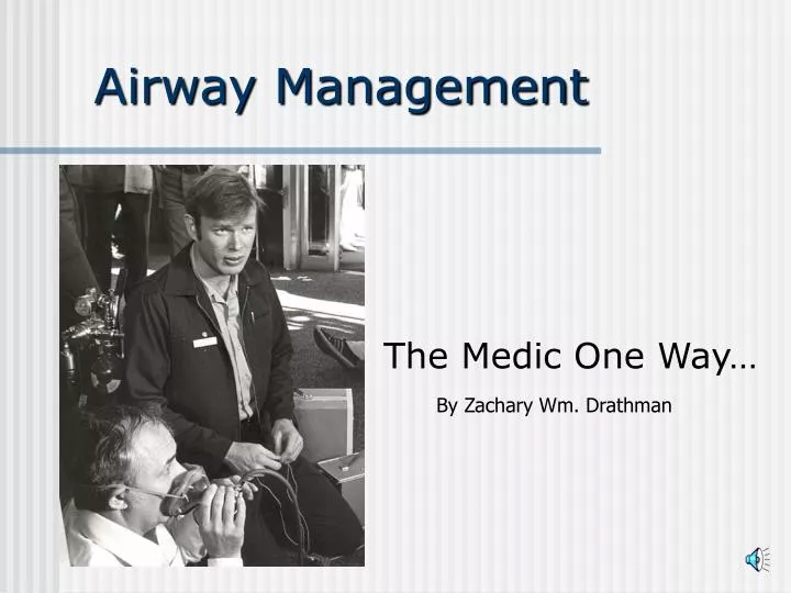PPT - Airway Management PowerPoint Presentation, free download - ID:5562514