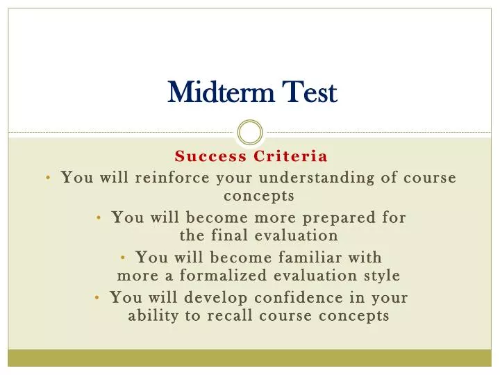 PPT - Midterm Test PowerPoint Presentation, free download - ID:5562825