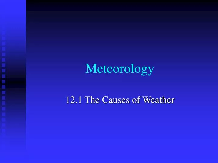PPT - Meteorology PowerPoint Presentation, free download - ID:5564075