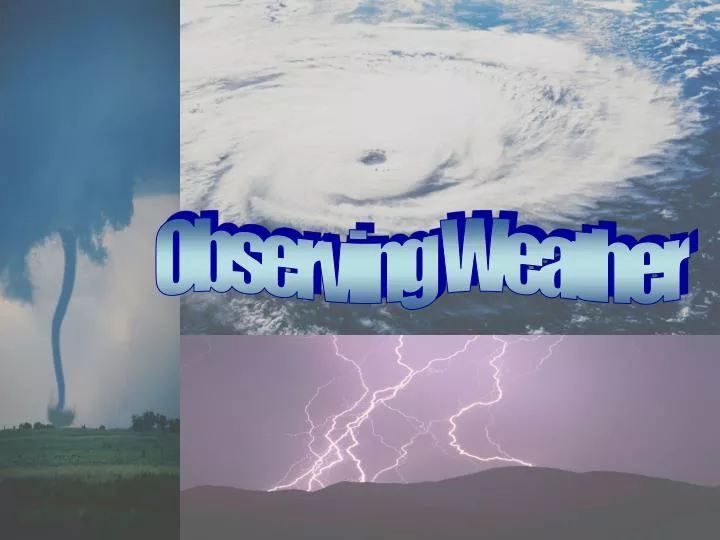PPT - Observing Weather PowerPoint Presentation, free download - ID:5564285