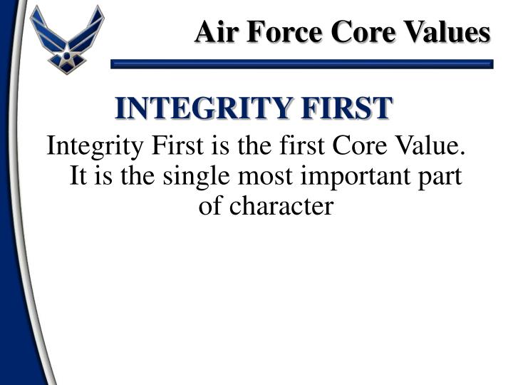 PPT - AIR FORCE CORE VALUES: The Price of Admission PowerPoint ...