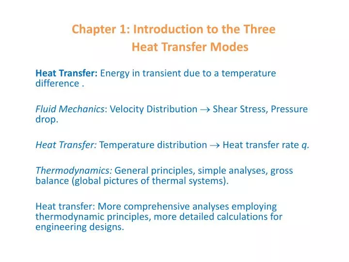 PPT - Chapter 1: Introduction to the Three Heat Transfer Modes ...