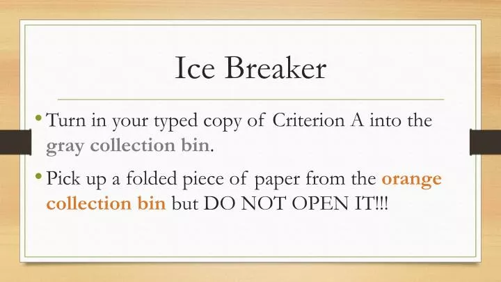 PPT - Ice Breaker PowerPoint Presentation, free download - ID:5565955